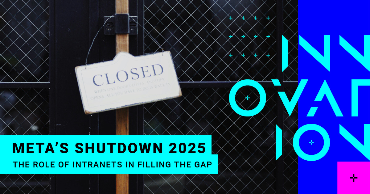 Meta’s Shutdown by August 2025: The Role of Intranets in Fil